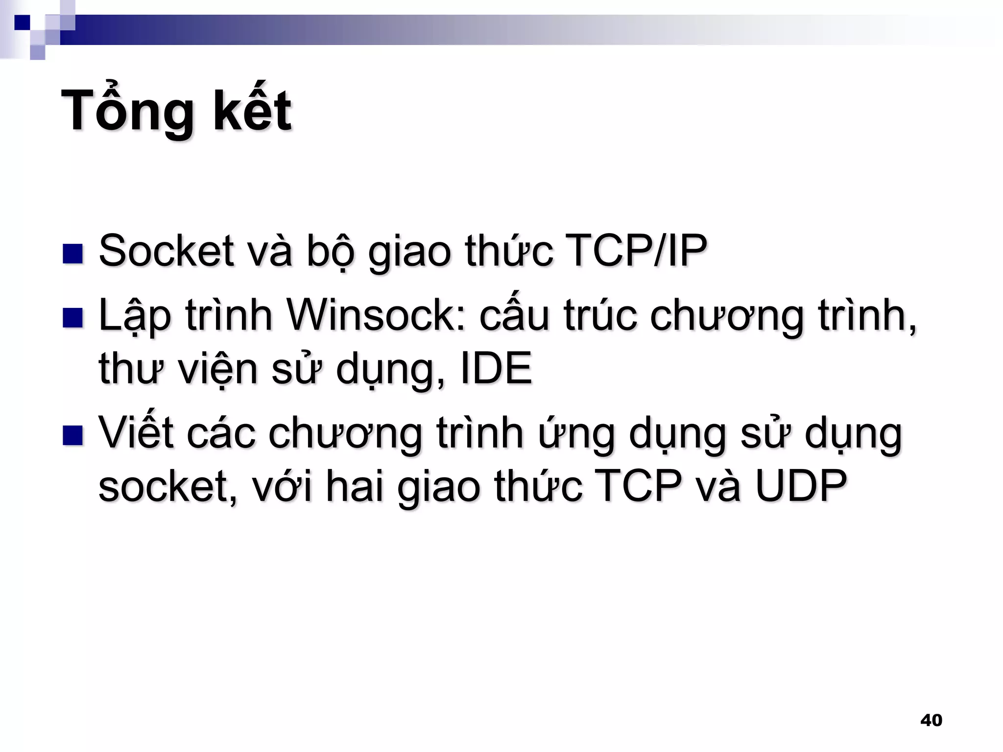 Bai giang-Lap trinh he thong-Ch2-Lap trinh Socket.pdf