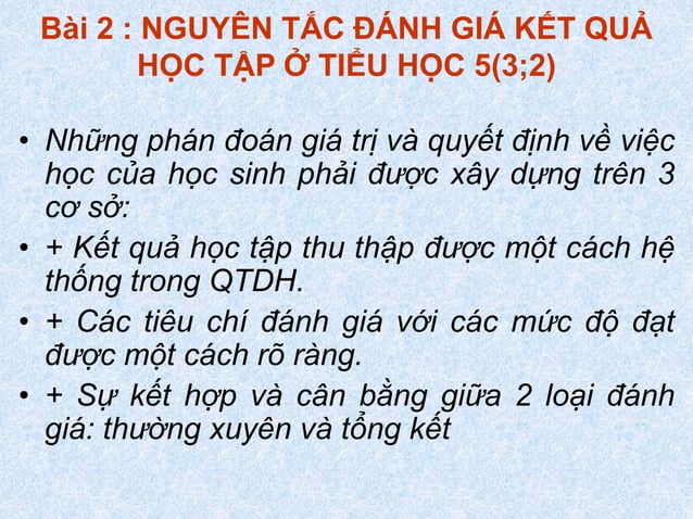 Bai giang kiem tra danh gia ket qua hoc tap o Tieu hoc.ppt