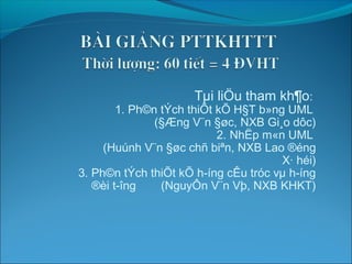 Bai giang pttkht 1 2_lop_5 | PPT