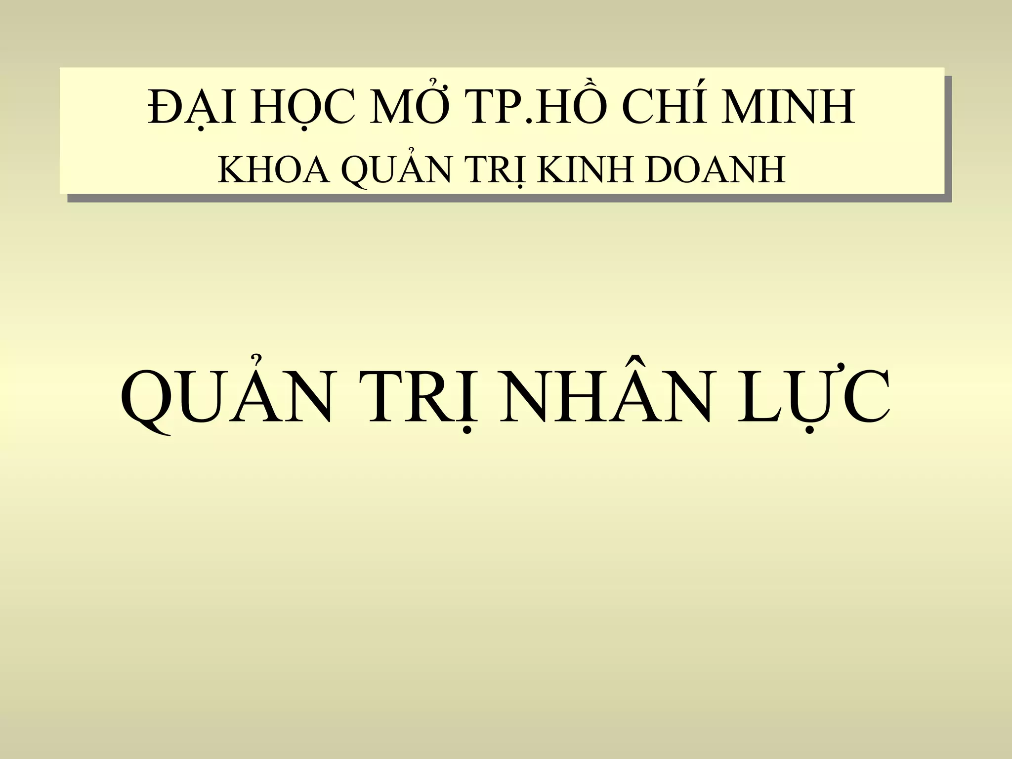 Baigiang qtnl vuthanhhieu | PPT