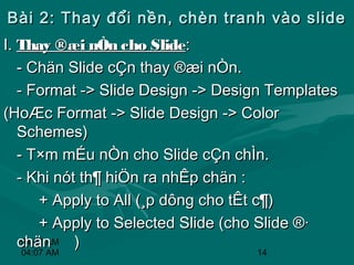 Bai giang ve cach lam powerpoint hay lam | PPT