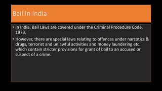 Bail In India 2019 PPT - LAW India Bail | PPTX