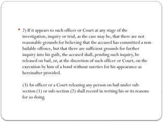 When bail may be taken in case of non-bailable offence.pptx