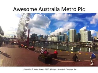 Bailey Bowers: Pics from our Trip to LA, New Zealand & Australia | PPTX