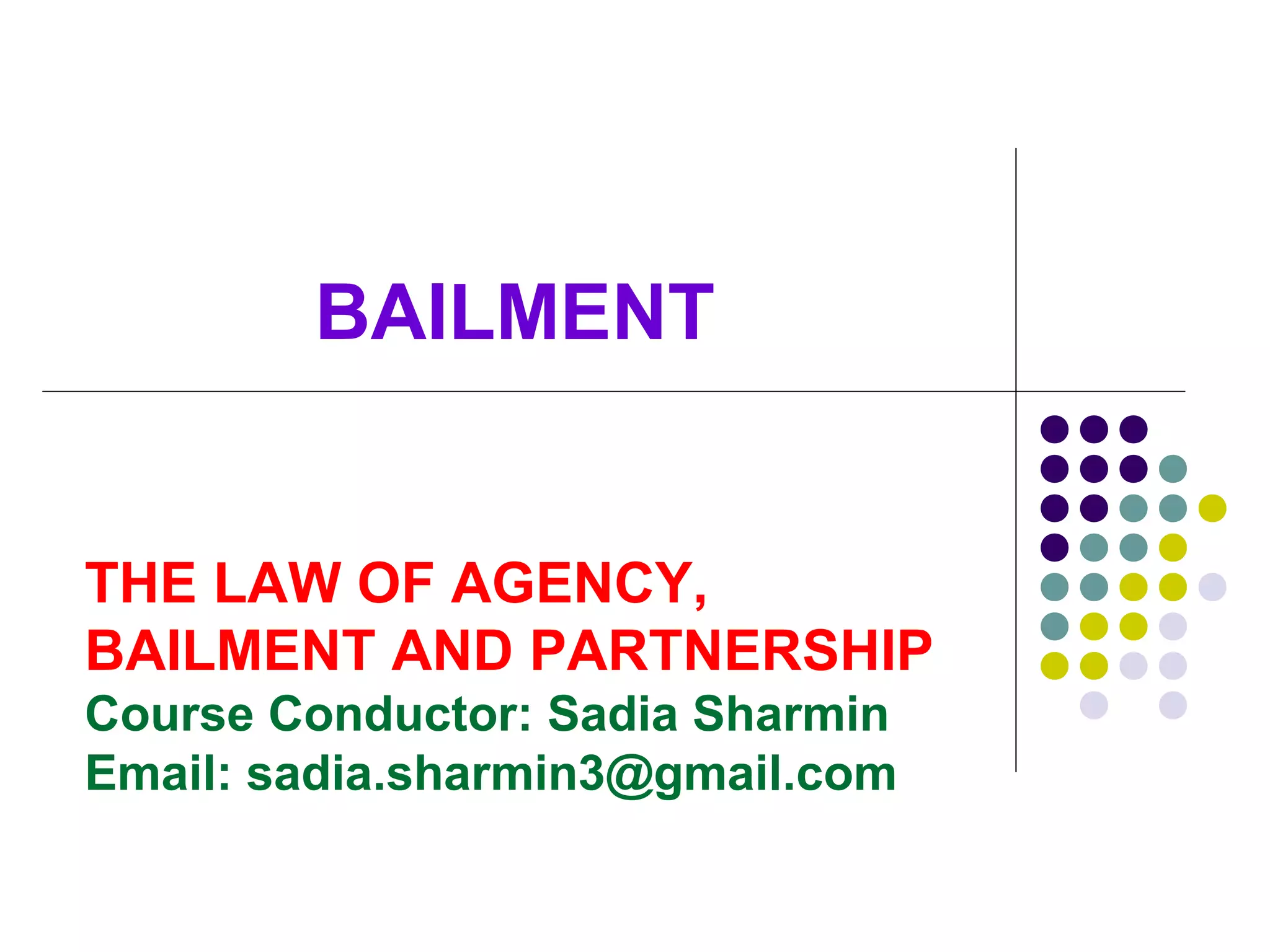Law of Bailment | PPT