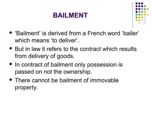 Law of Bailment | PPT
