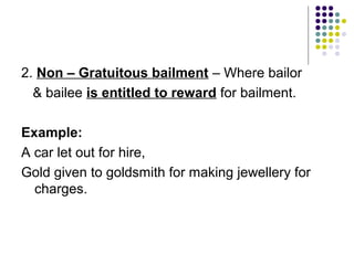 Law of Bailment | PPT