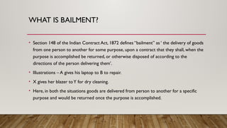 Bailment in contract or special contract | PPTX
