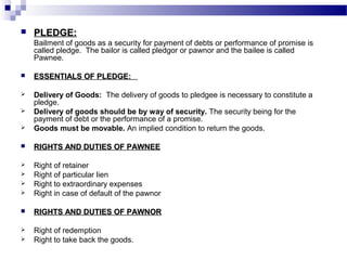 Bailment and Pledge - Business Law | PPT