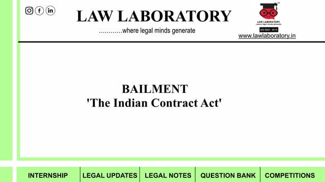 Bailment ( Indian Contract Act, 1872) | PPTX