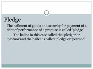 Bailment and pledge | PPT | Law