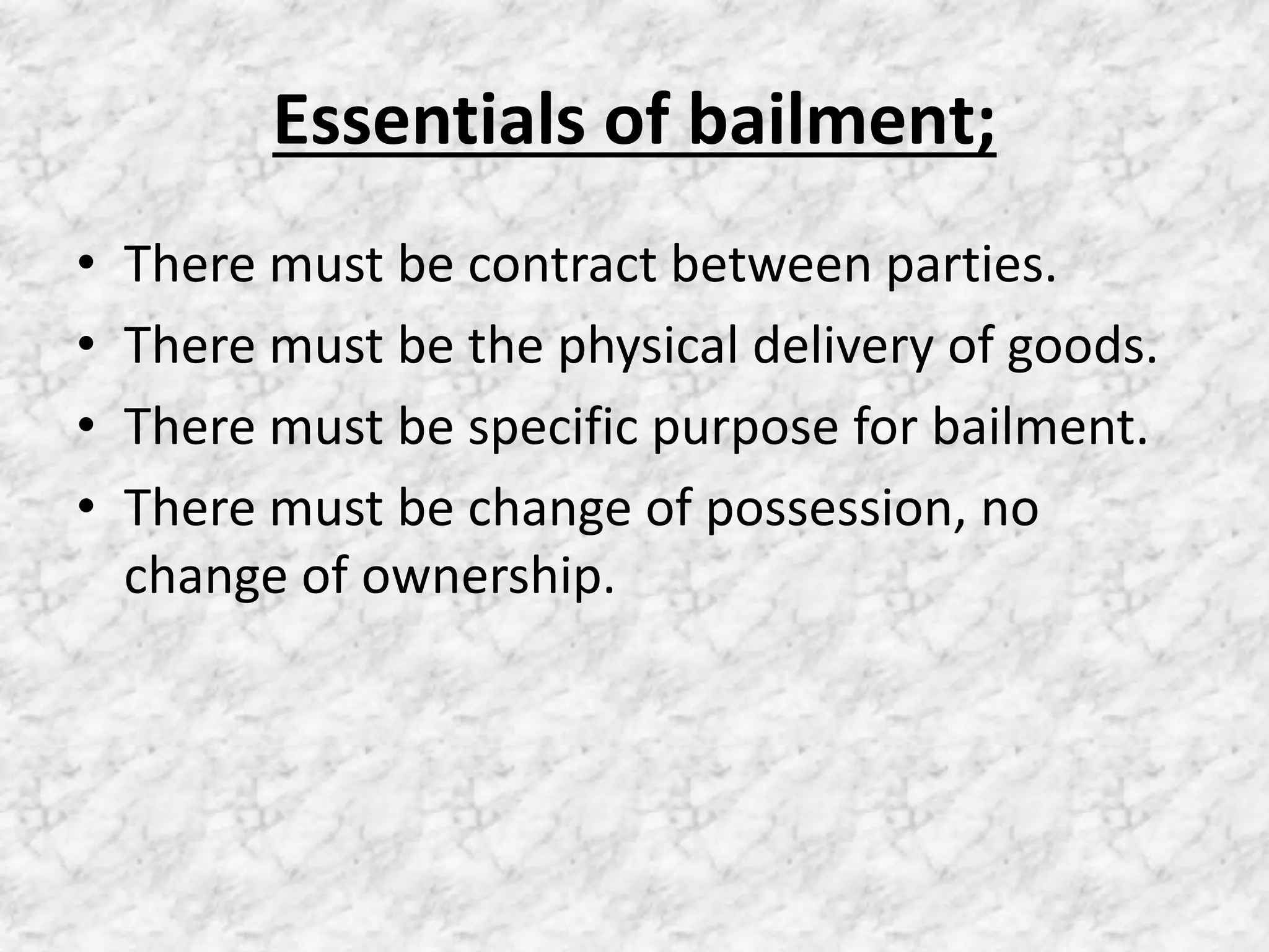 Bailment and pledge | PPT