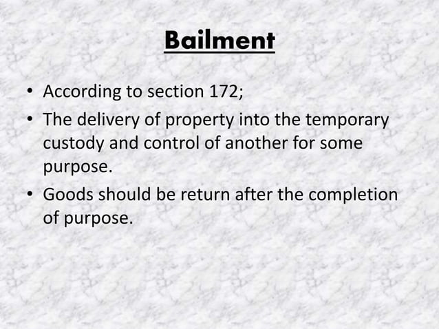 Bailment and pledge | PPT