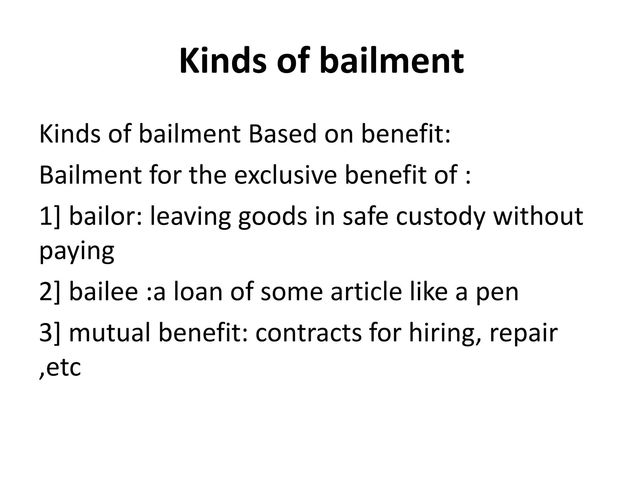 Bailment and pledge | PPTX