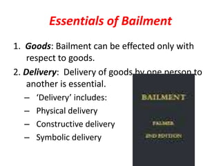 Bailment and pledge | PPTX