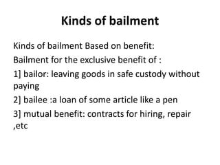 Bailment and pledge | PPTX