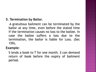 Bailment and pledgeDuties of Bailor , rights of bailee, termination of bailment | PPTX