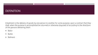 Bailment and Pledge, Personal.pptx | Law