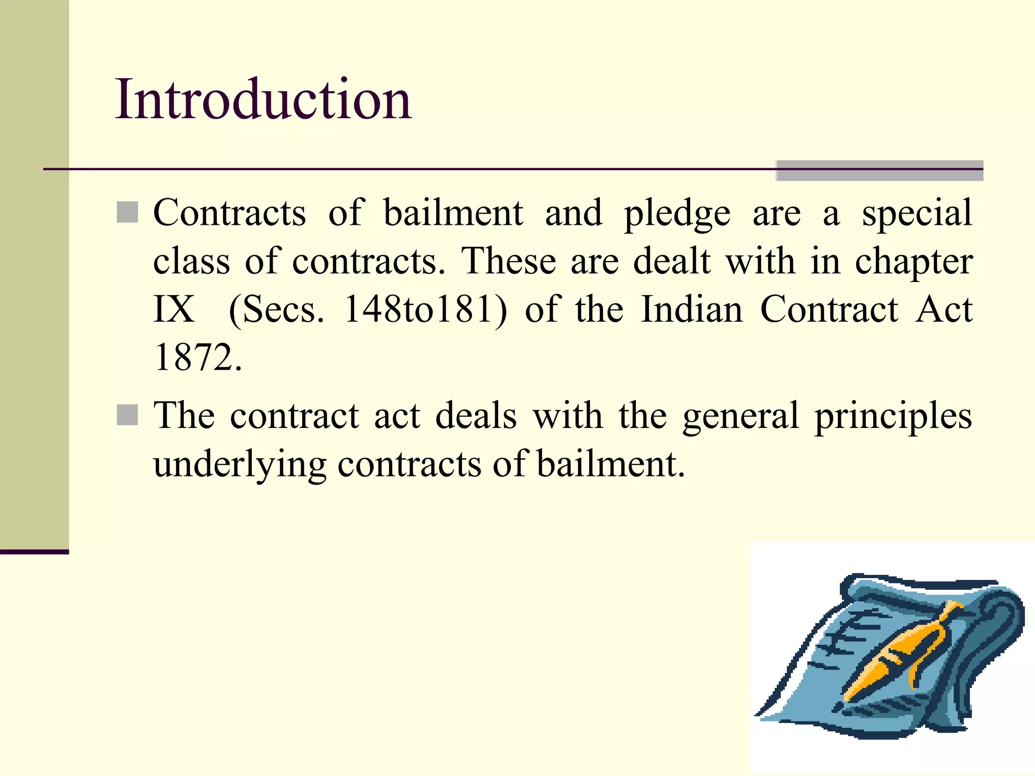Bailment & pledge | PPTX