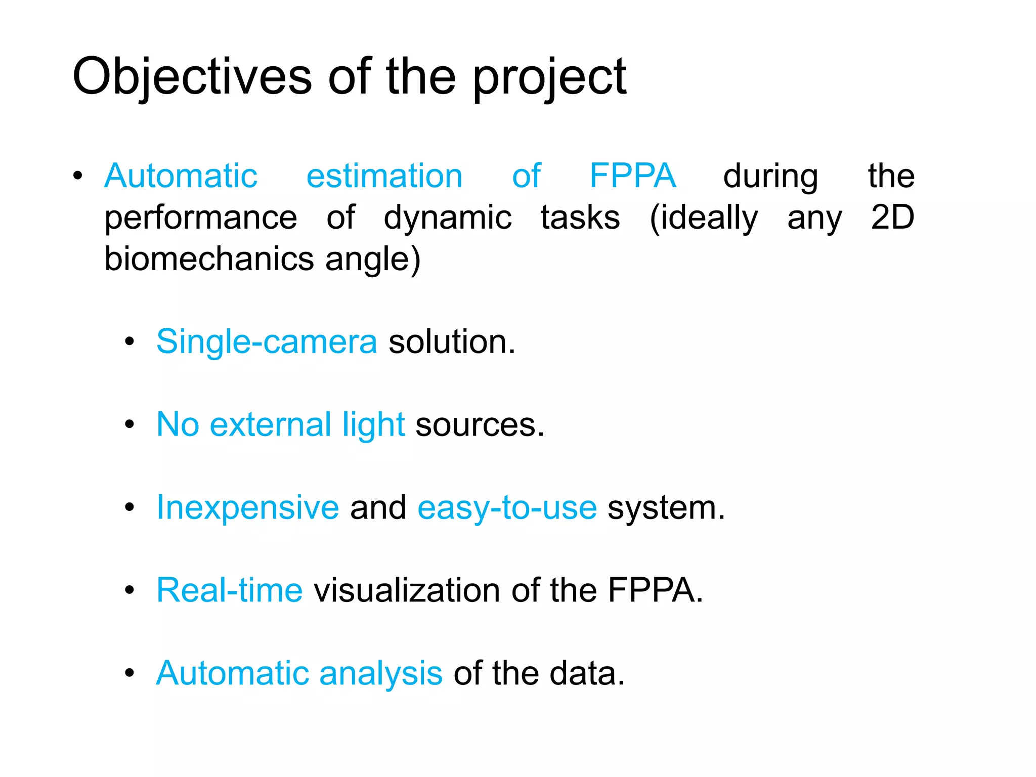 First Approach to Automatic Measurement of Frontal Plane Projection ...