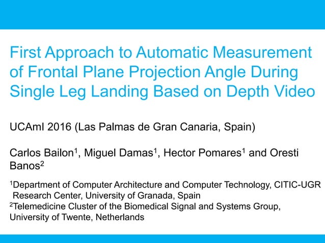 First Approach to Automatic Measurement of Frontal Plane Projection ...