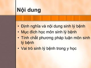 HVQY | Sinh lý bệnh | Đại cương | PPT