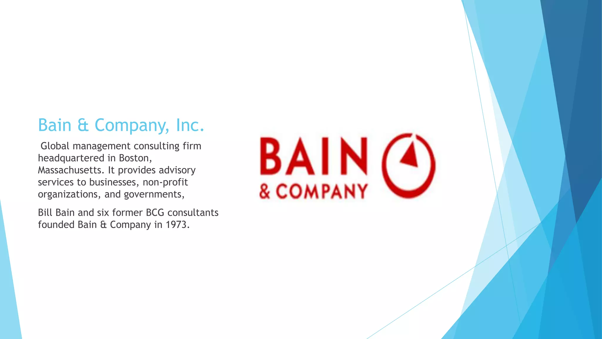 Bain & Company, inc: Growing the business | PPTX
