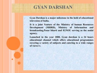 220711130008 Baishakhi Sao Gyan vani , Sakshat Portal and e Gyan Kosh ...