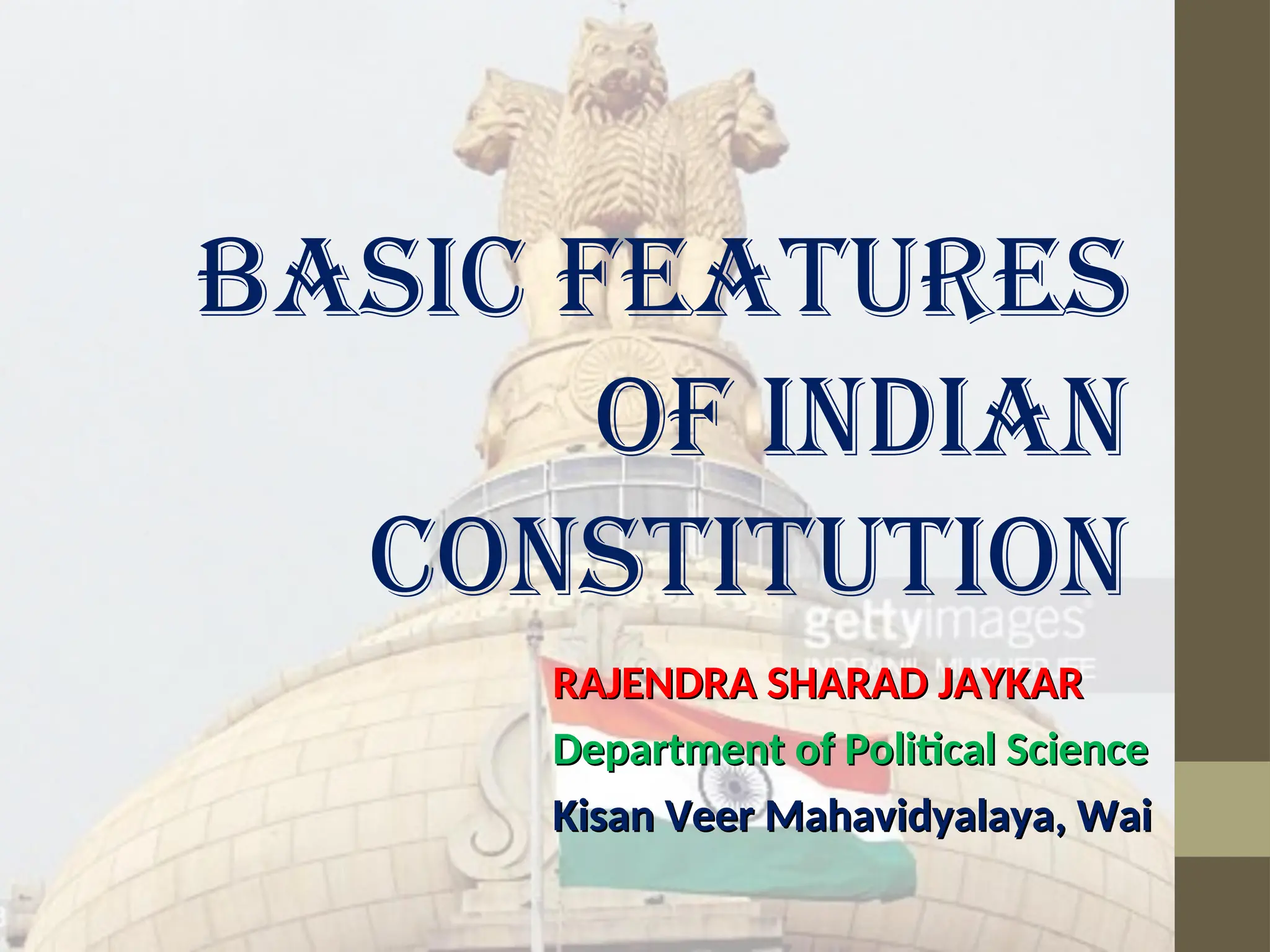 Basic Features of the Constitution Of India | PPT