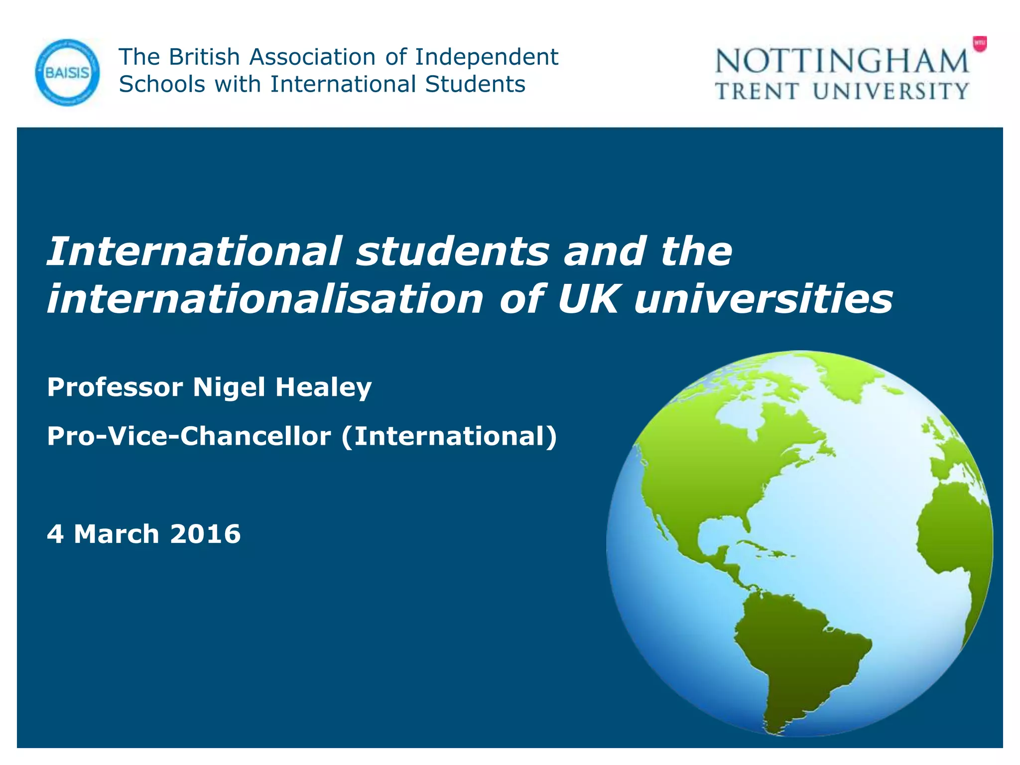 International students and the internationalisation of UK universities | PPTX