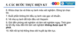 BAI SOAN HSCC 2022 QTKT lấy máu qua catheter ĐM.pptx