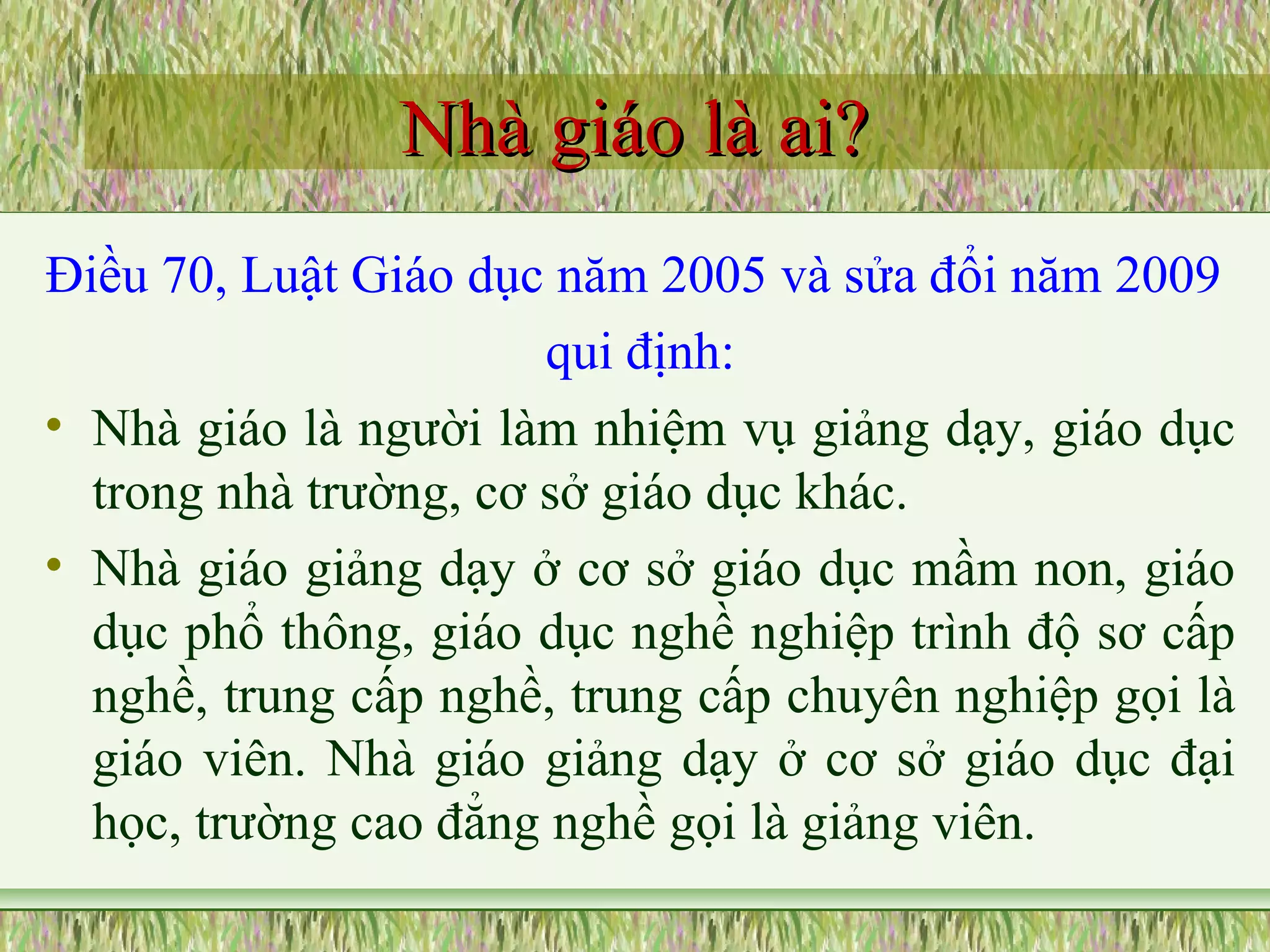 Đặc điểm lao động sư phạm của nhà giáo | PPT