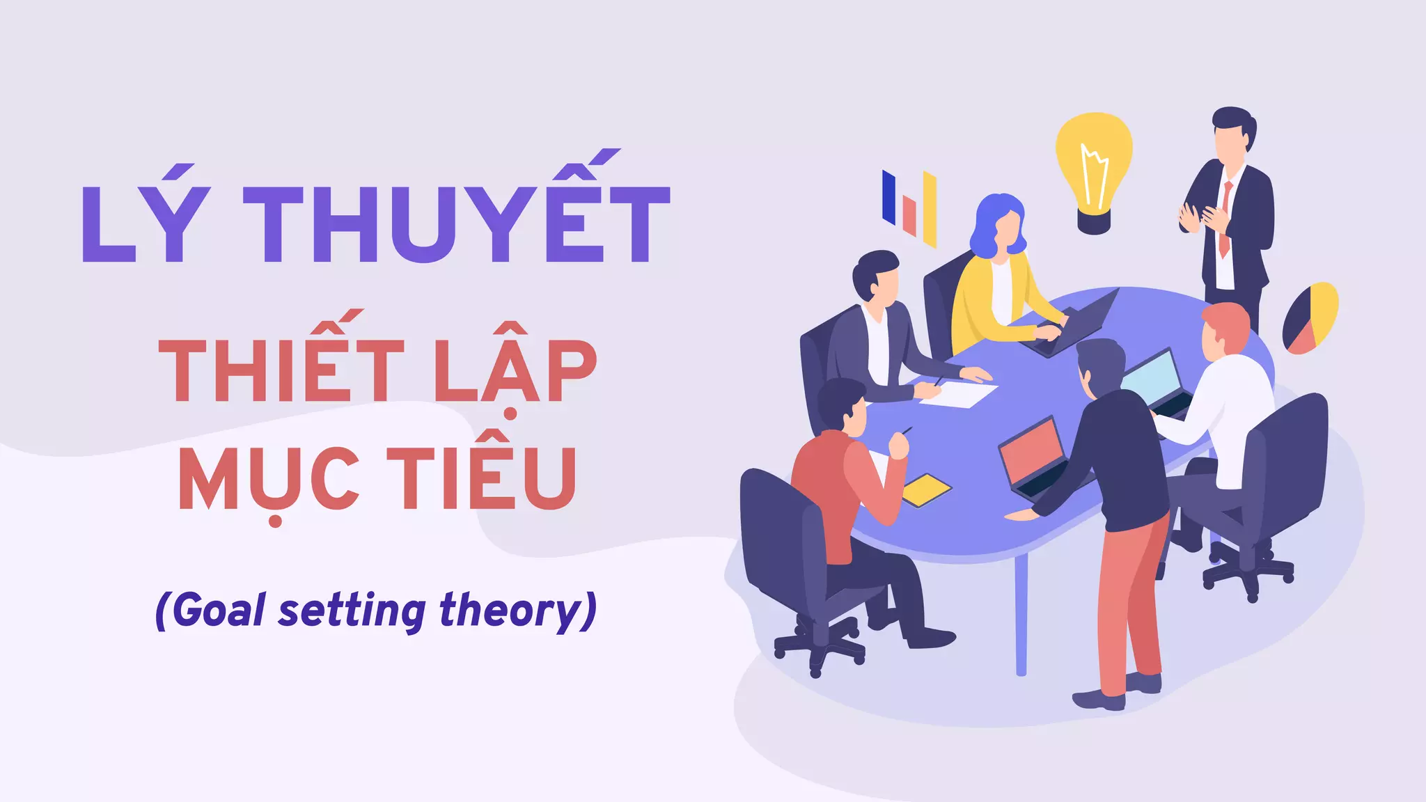 Ly thuyet thiet lap muc tieu | PPTX