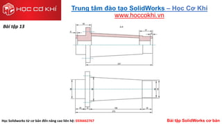 hoccokhi.vn Bài tập Solidworks cơ bản - bai-tap-solidworks-co-ban | PPTX