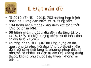 Thông báo kết quả tự chữa đau lưng do thoát vị đĩa đệm đốt sống thắt lưng bằng phương pháp ...