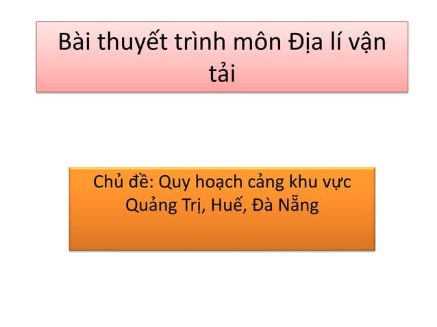 Bai thuyet trinh_mon_dia_li_van_tai_1857 | PPT