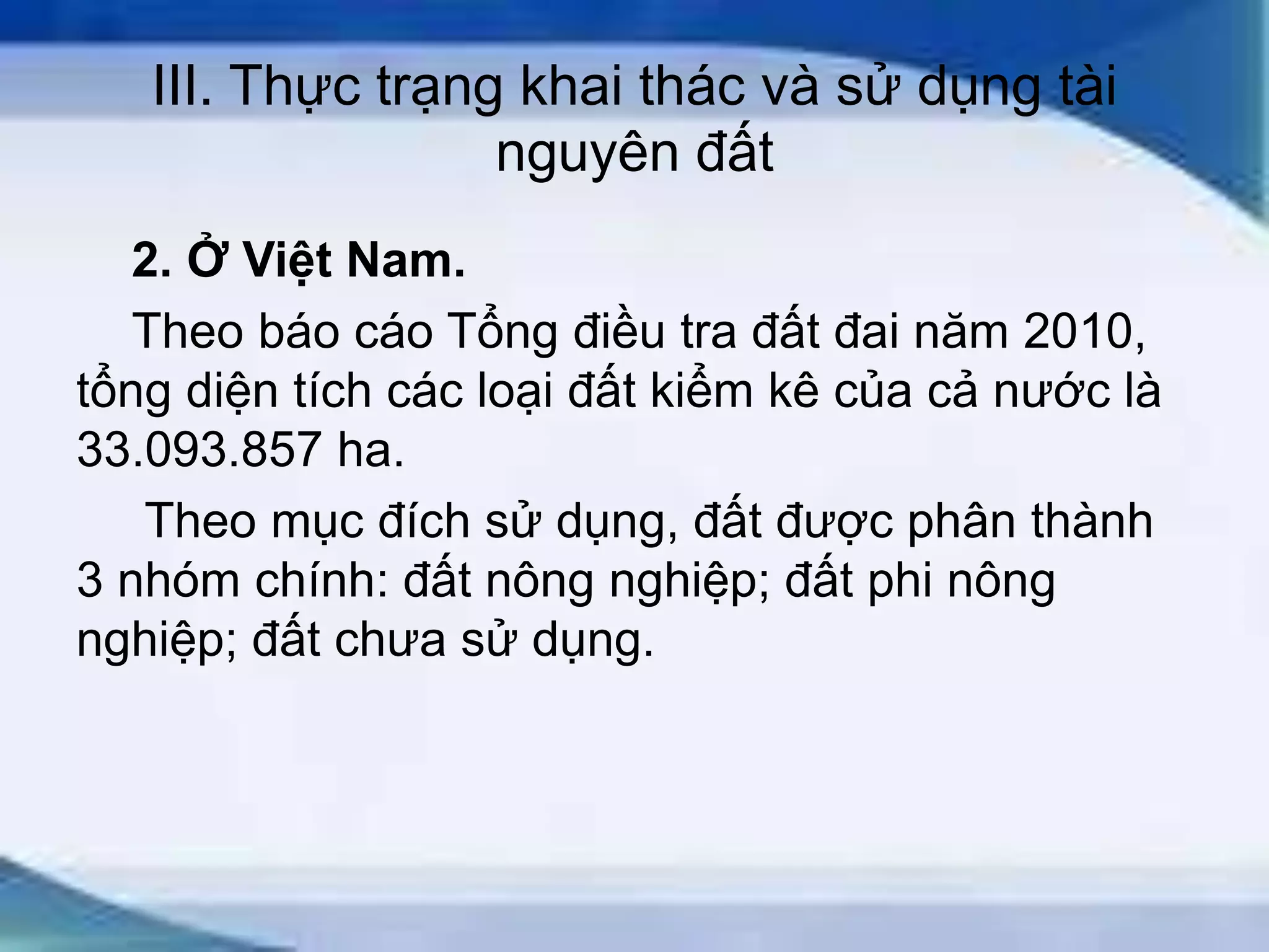 BaI_THUYeT_TRiNH_TaI_NGUYeN_daT_-_NHoM_1.pptx