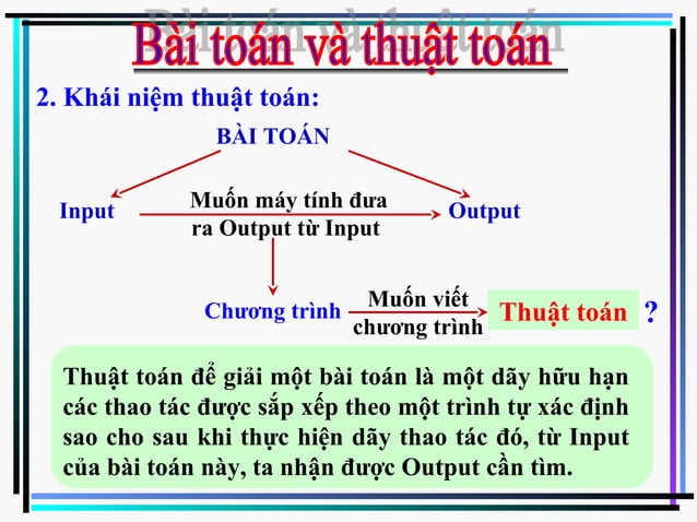 Bai toan va thuat toan | PPT