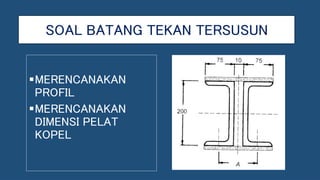 Baja 1 struktur tekan tersusun | PPTX