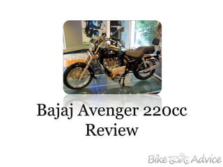 Bajaj avenger 220cc review | PPT