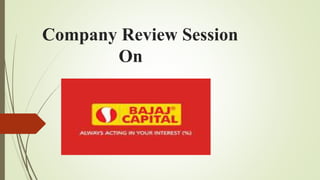 Bajaj capital - Company Overview | PPTX