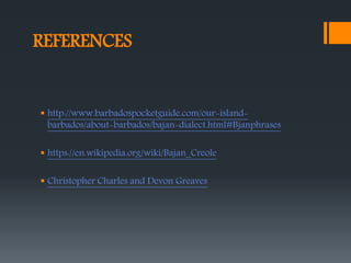Bajan creole Presentation | PPTX