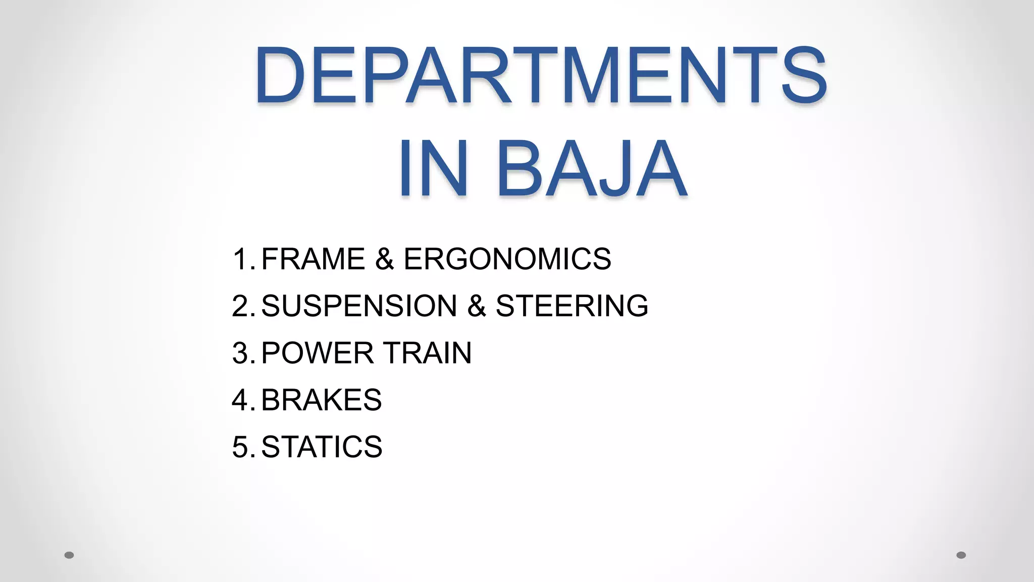 BAJA Presentation (1)-1.pptx