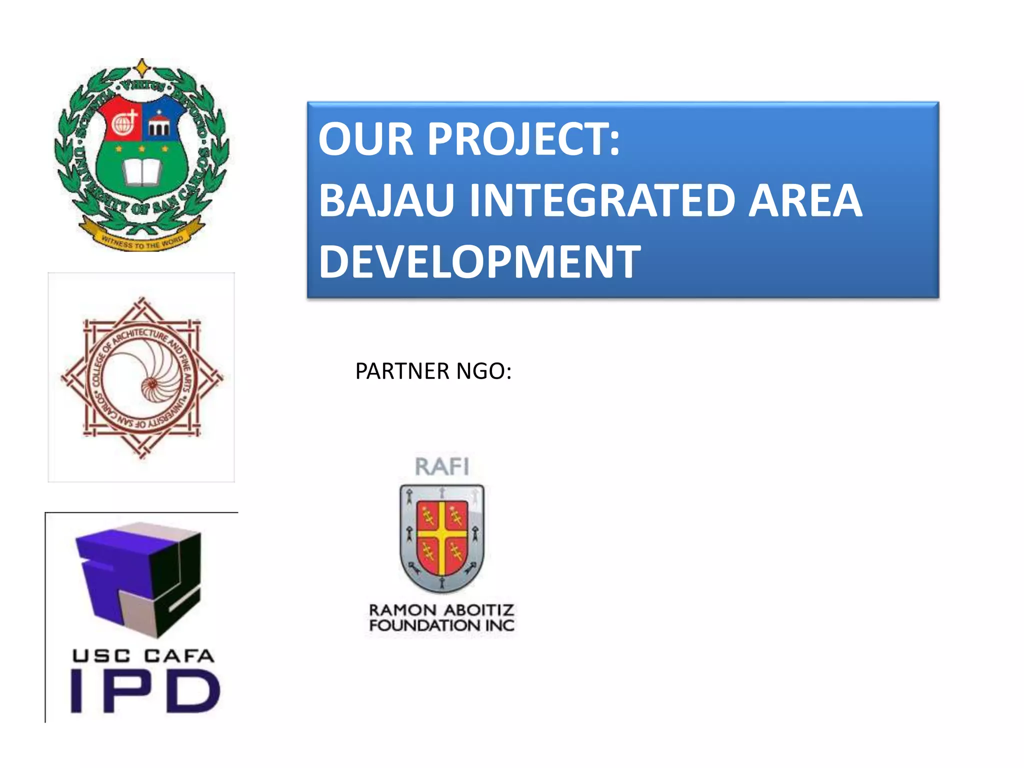 Bajau integrated area development | PPT