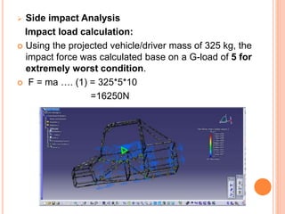 Baja vehicle chasis design & analysis | PPTX