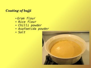 Bajji traditional snack | PPT