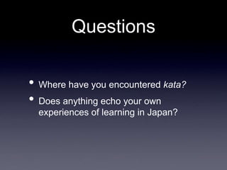 Teaching and Learning in a Koryu Bujutsu | PPTX
