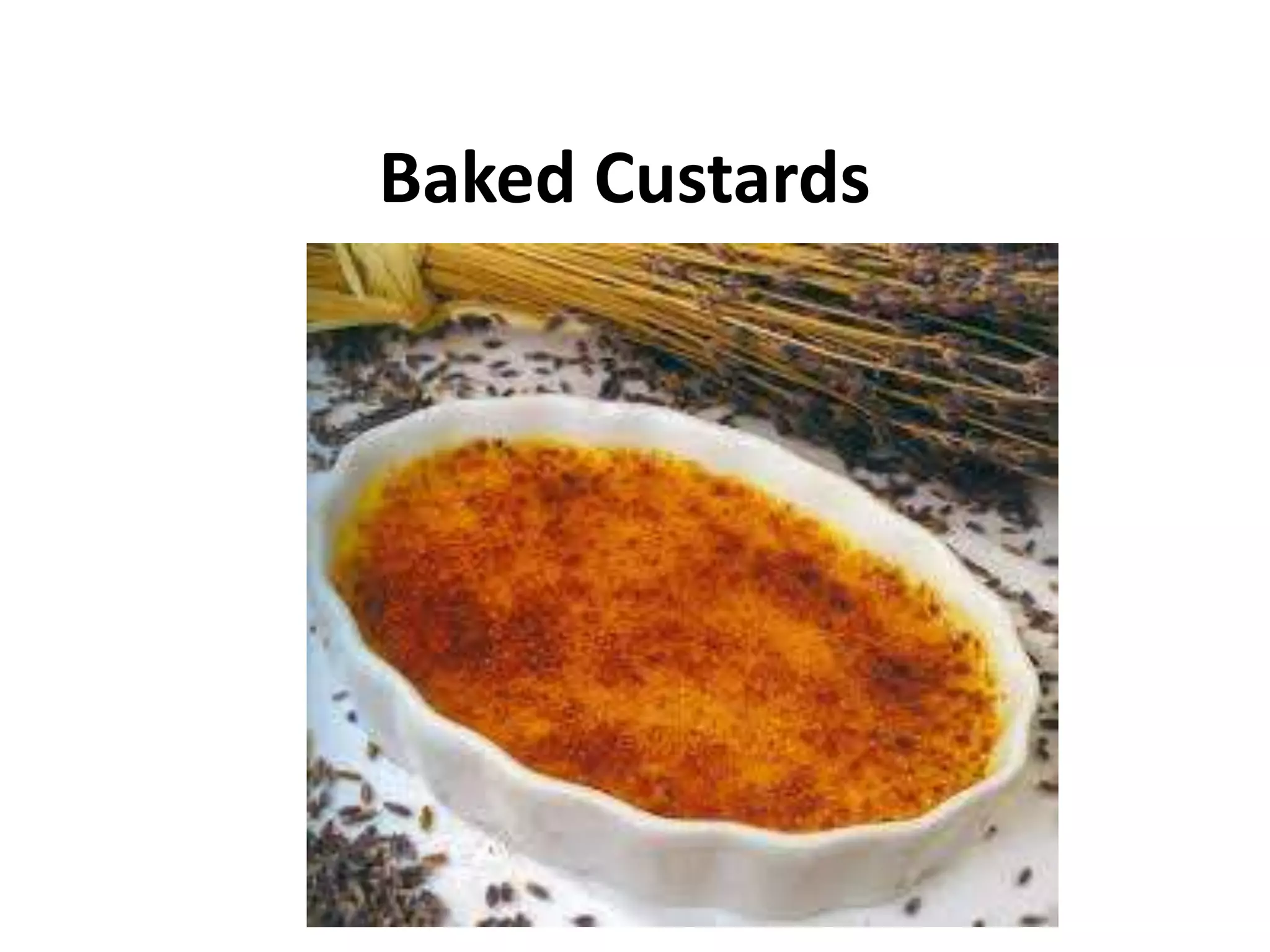 Baked custards | PPT