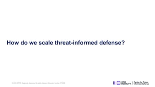 Updates from the Center for Threat-Informed Defense | PDF | Operating ...