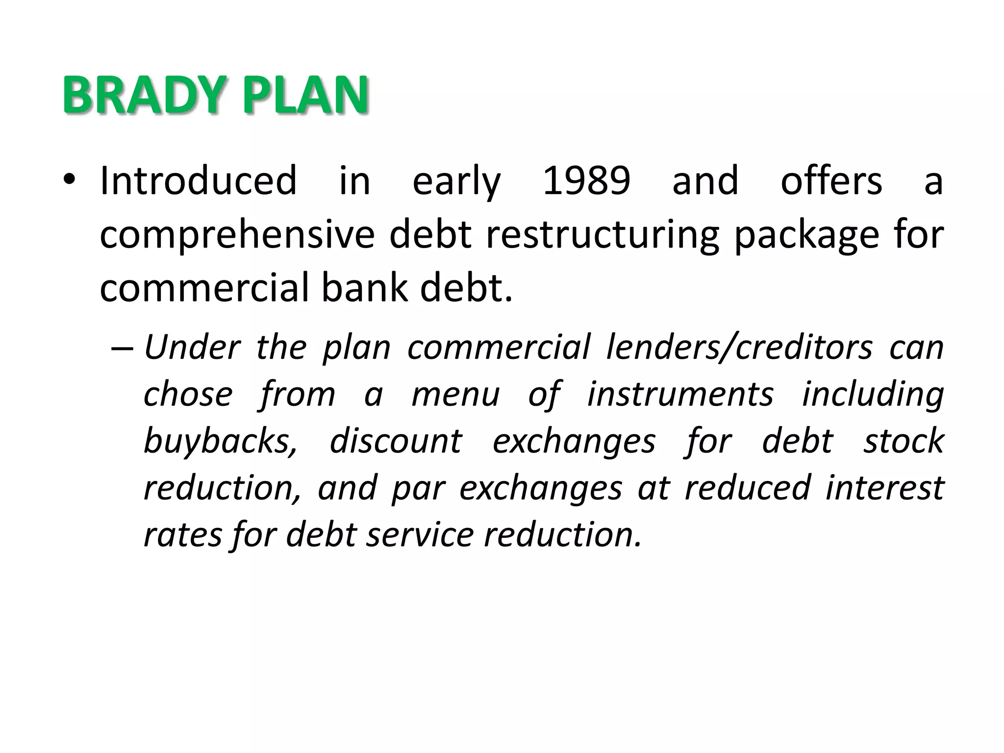 Baker plan and brady plan different from each | PPT